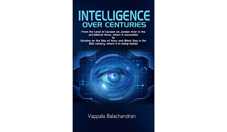 Intelligence Over Centuries is a sweeping study of intelligence work ...