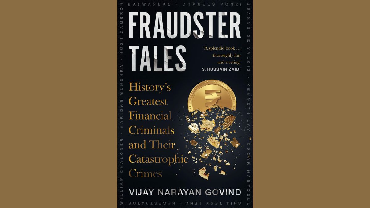 'Fraudster Tales' Review: From Natwarlal to Ponzi, the rise and fall of world's 10 most ...