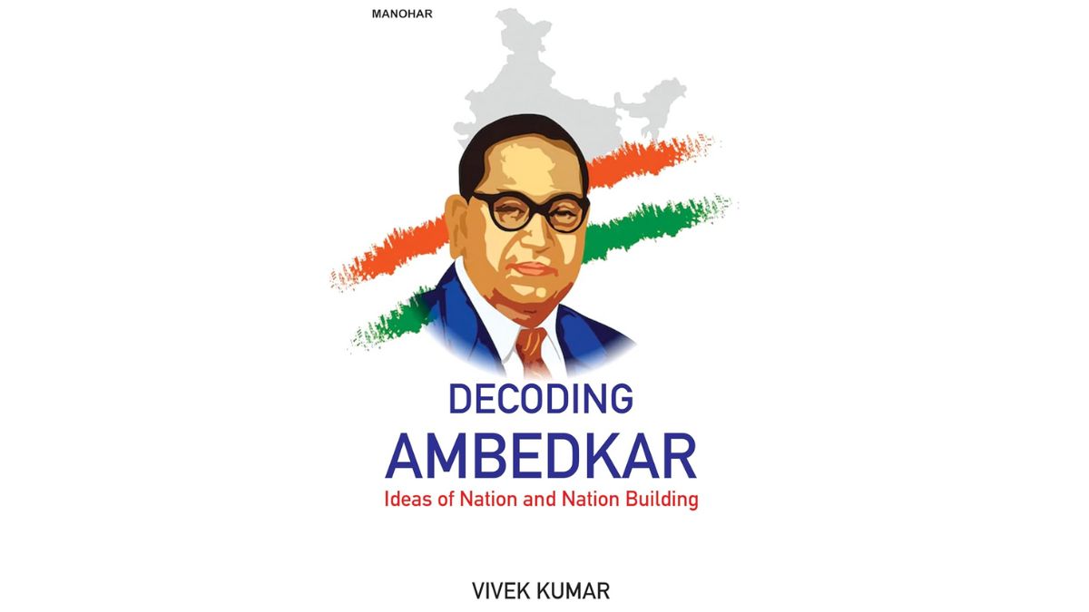 ‘Decoding Ambedkar’ book review: A valuable resource for understanding ...